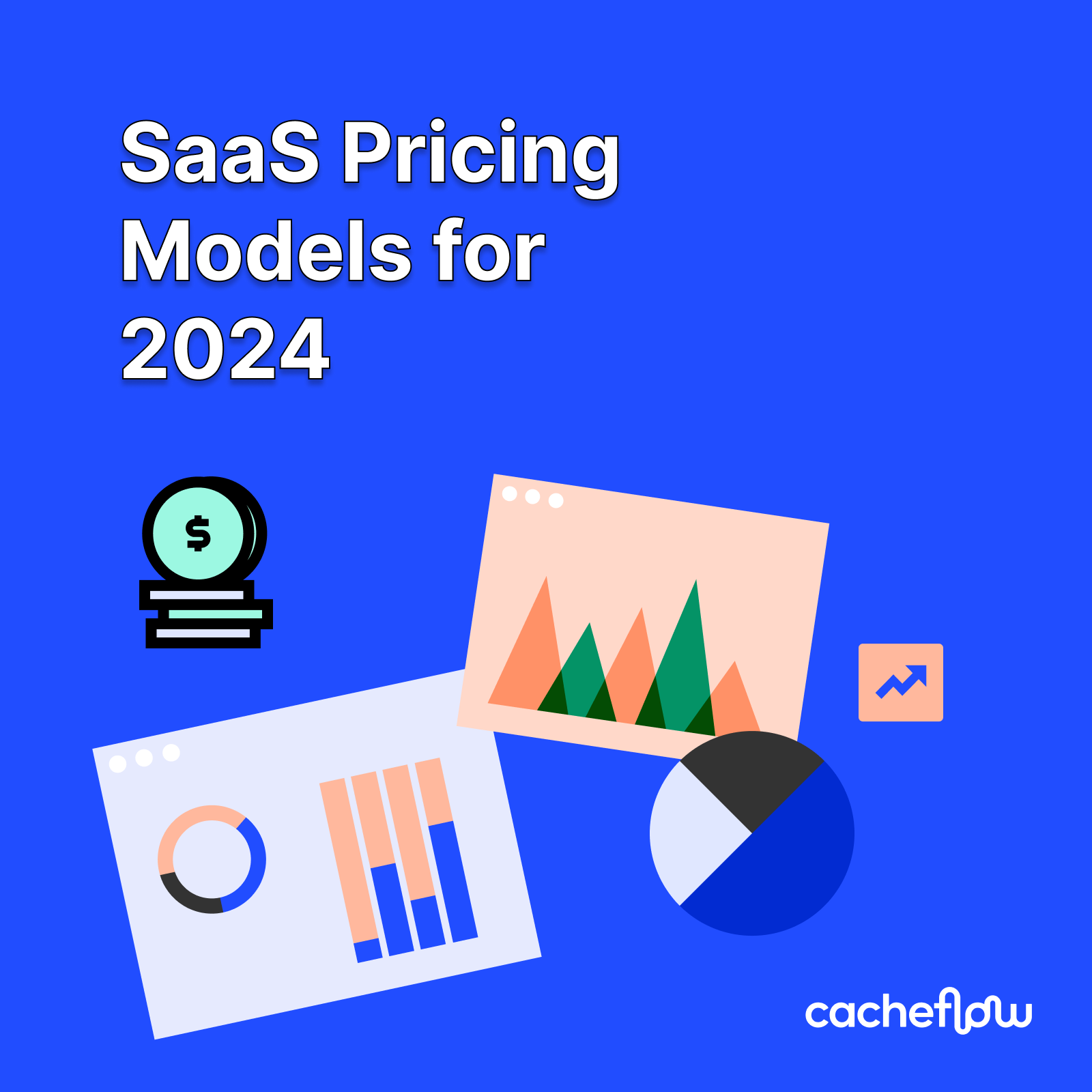Top 5 SaaS Pricing Models for 2024